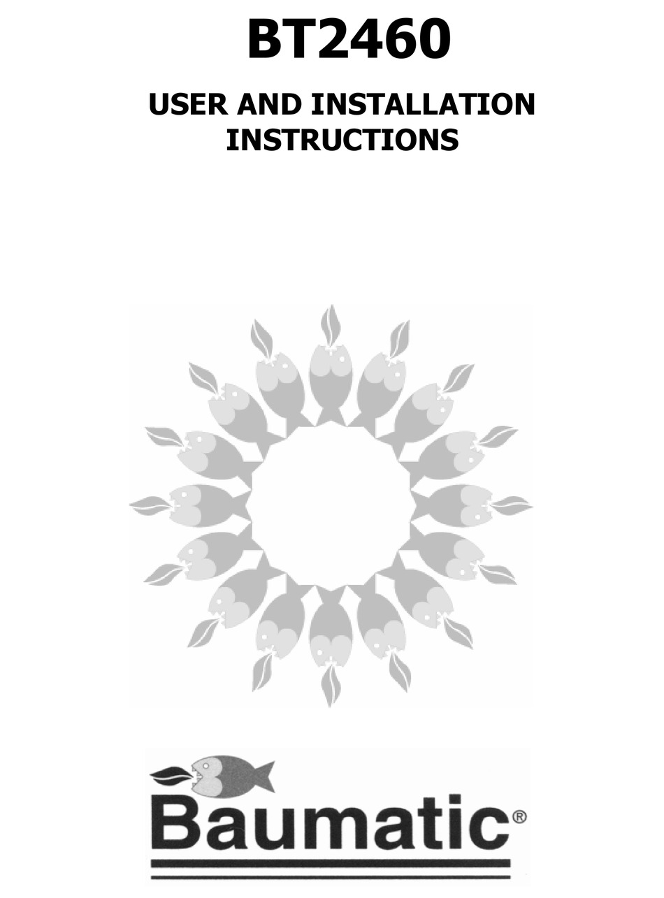 BAUMATIC BT2460 USER AND INSTALLATION INSTRUCTIONS MANUAL Pdf Download ... BAUMATIC BT2460 USER AND INSTALLATION INSTRUCTIONS MANUAL Pdf Download ...