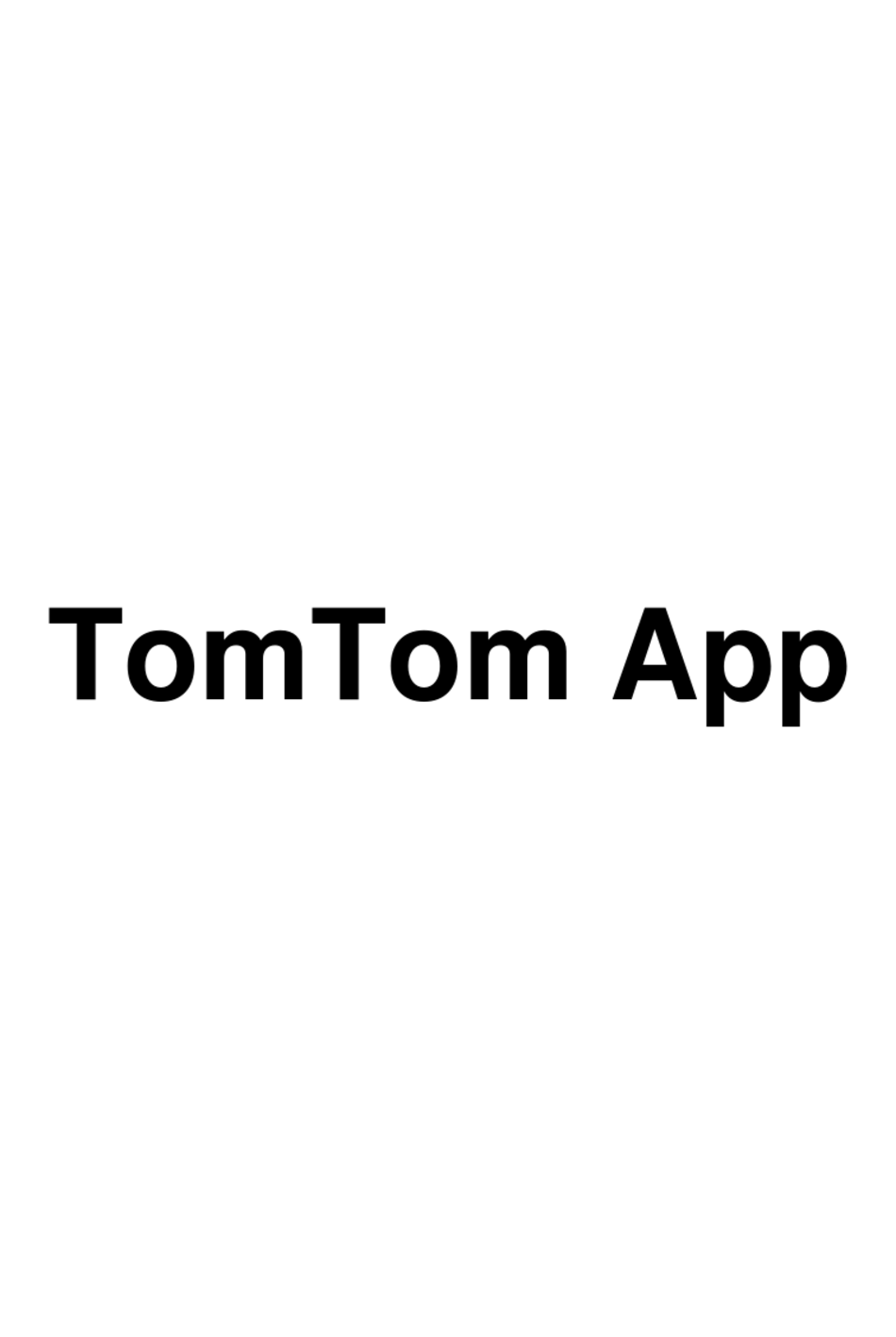TOMTOM APP REFERENCE MANUAL Pdf Download | ManualsLib