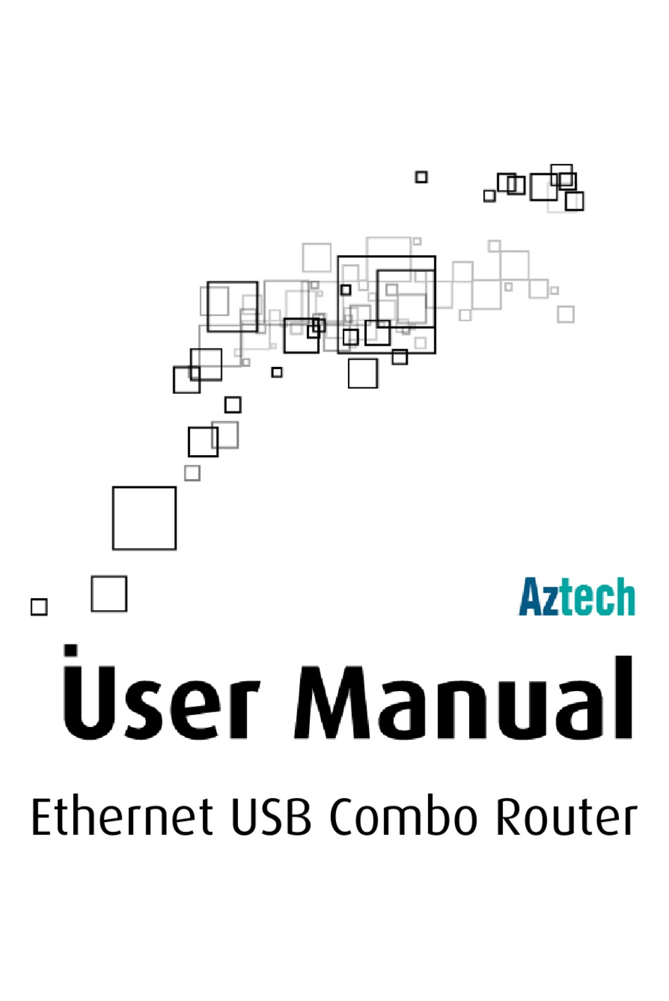 AZTECH ETHERNET USB COMBO ROUTER USER MANUAL Pdf Download | ManualsLib