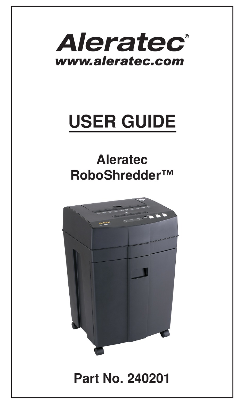 ALERATEC ROBOSHREDDER USER MANUAL Pdf Download | ManualsLib