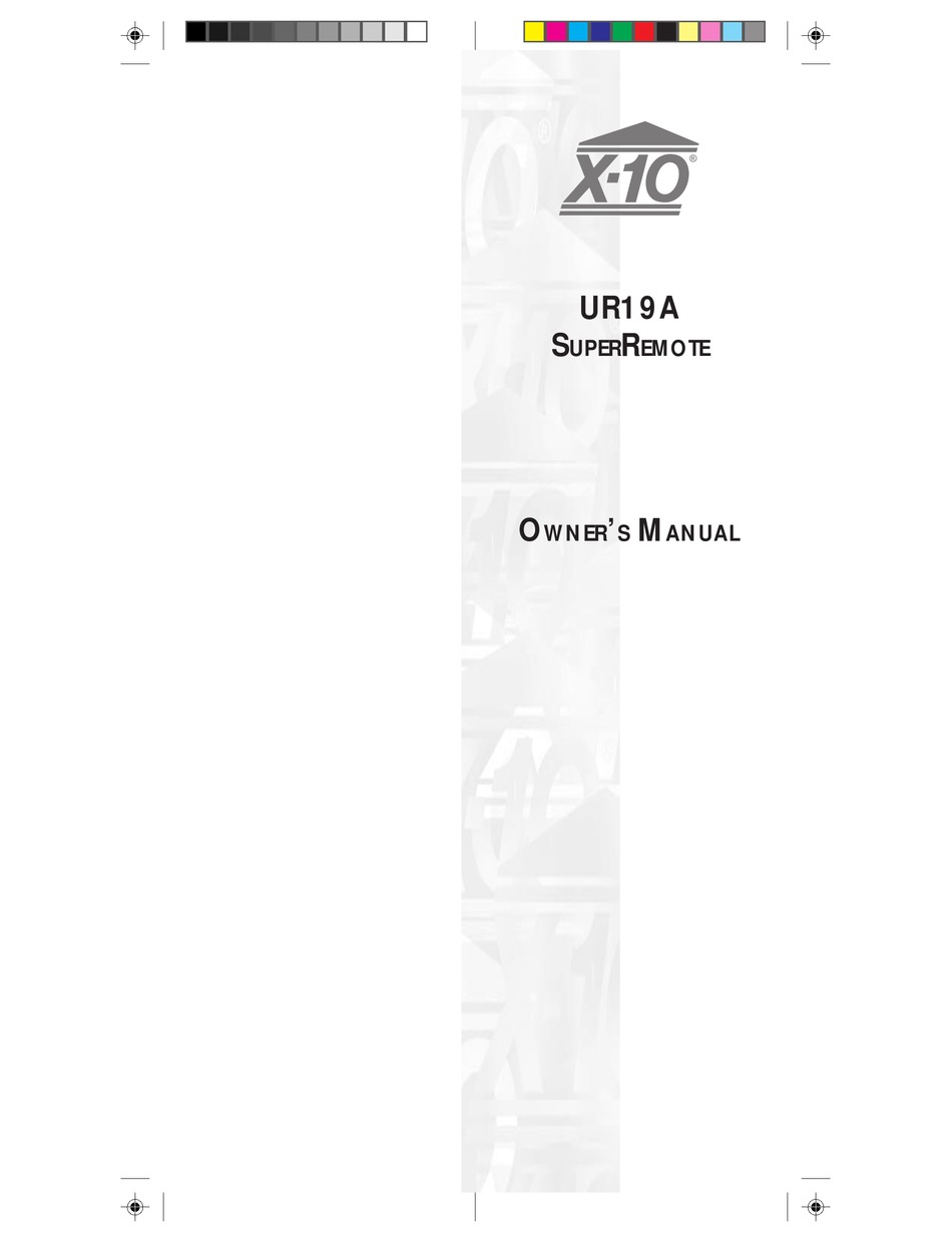 X-10 UR19A SUPERREMOTE OWNER'S MANUAL Pdf Download | ManualsLib