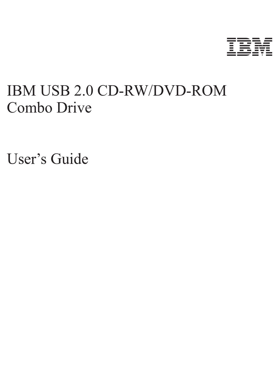 IBM USB2.0CD-RW/DVD-ROM COMBO DRIVE USER MANUAL Pdf Download | ManualsLib