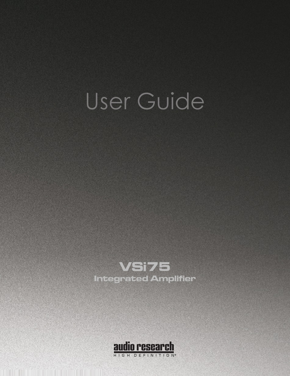 AUDIO RESEARCH VSI75 USER MANUAL Pdf Download | ManualsLib