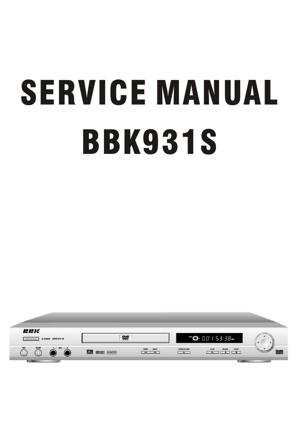 BBK BBK931S SERVICE MANUAL Pdf Download | ManualsLib