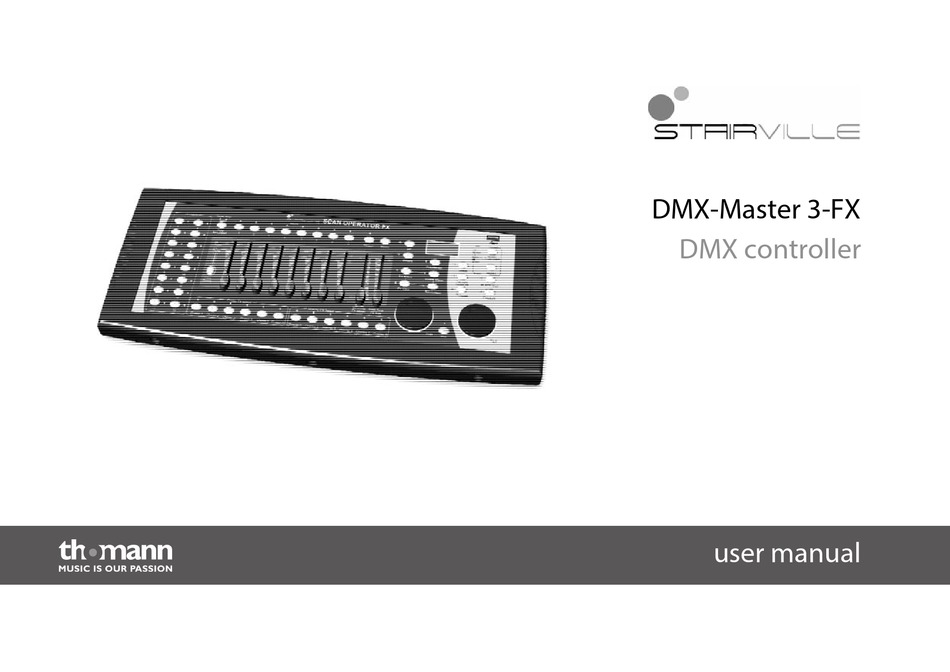 THOMANN STAIRVILLE DMX-MASTER 3-FX USER MANUAL Pdf Download | ManualsLib