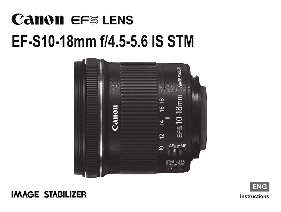CANON EFSLENS EF S10 18MM 4 5 5 6 IS STM INSTRUCTIONS MANUAL Pdf canon-efslens-ef-s10-18mm-4-5-5-6-is-stm-instructions-manual-pdf