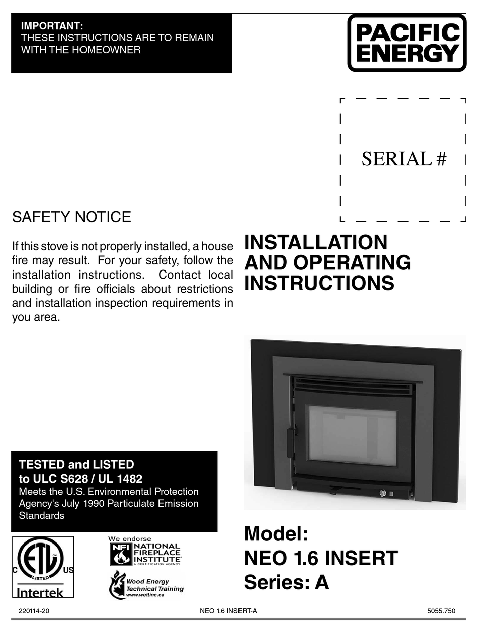 PACIFIC ENERGY NEO 1 6 INSERT A INSTALLATION AND OPERATING INSTRUCTIONS pacific-energy-neo-1-6-insert-a-installation-and-operating-instructions