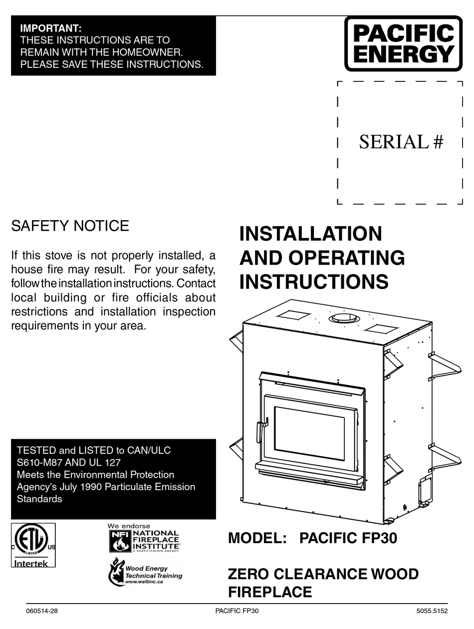 PACIFIC ENERGY PACIFIC FP30 INSTALLATION AND OPERATING INSTRUCTIONS PACIFIC ENERGY PACIFIC FP30 INSTALLATION AND OPERATING INSTRUCTIONS