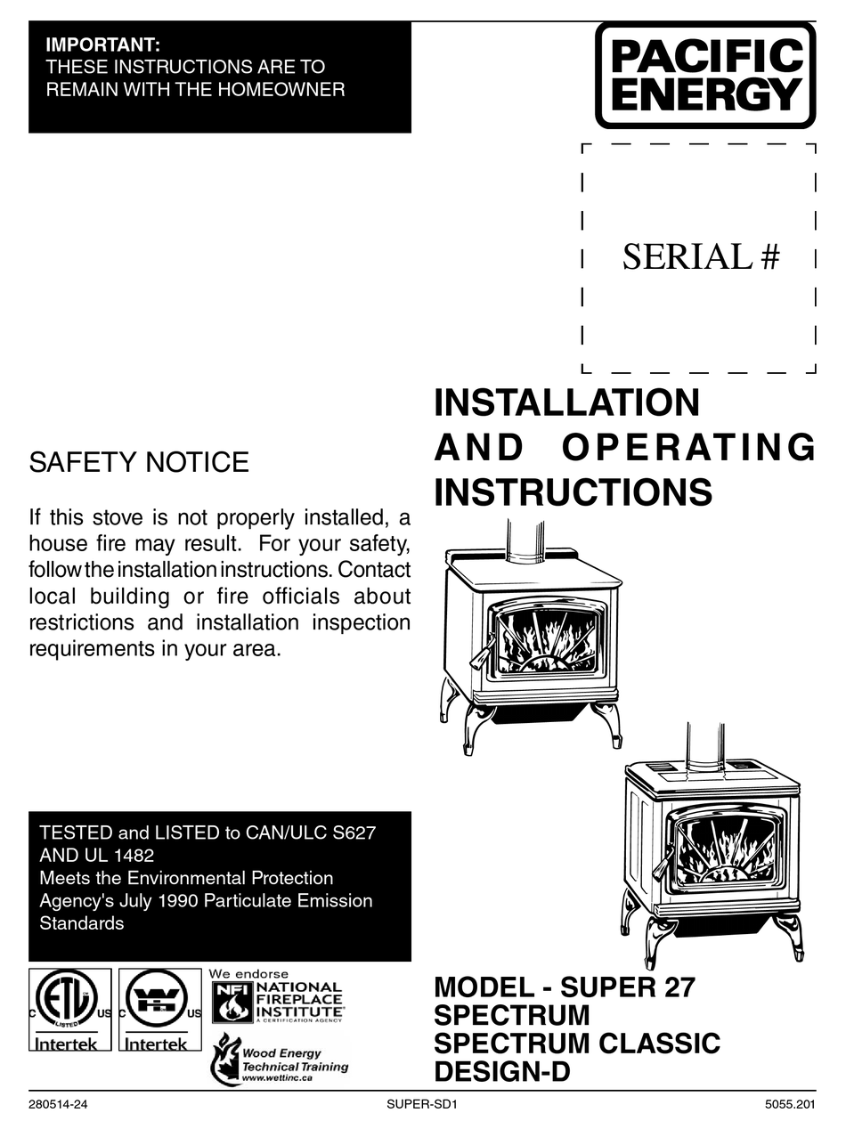 PACIFIC ENERGY SPECTRUM INSTALLATION AND OPERATING INSTRUCTIONS MANUAL