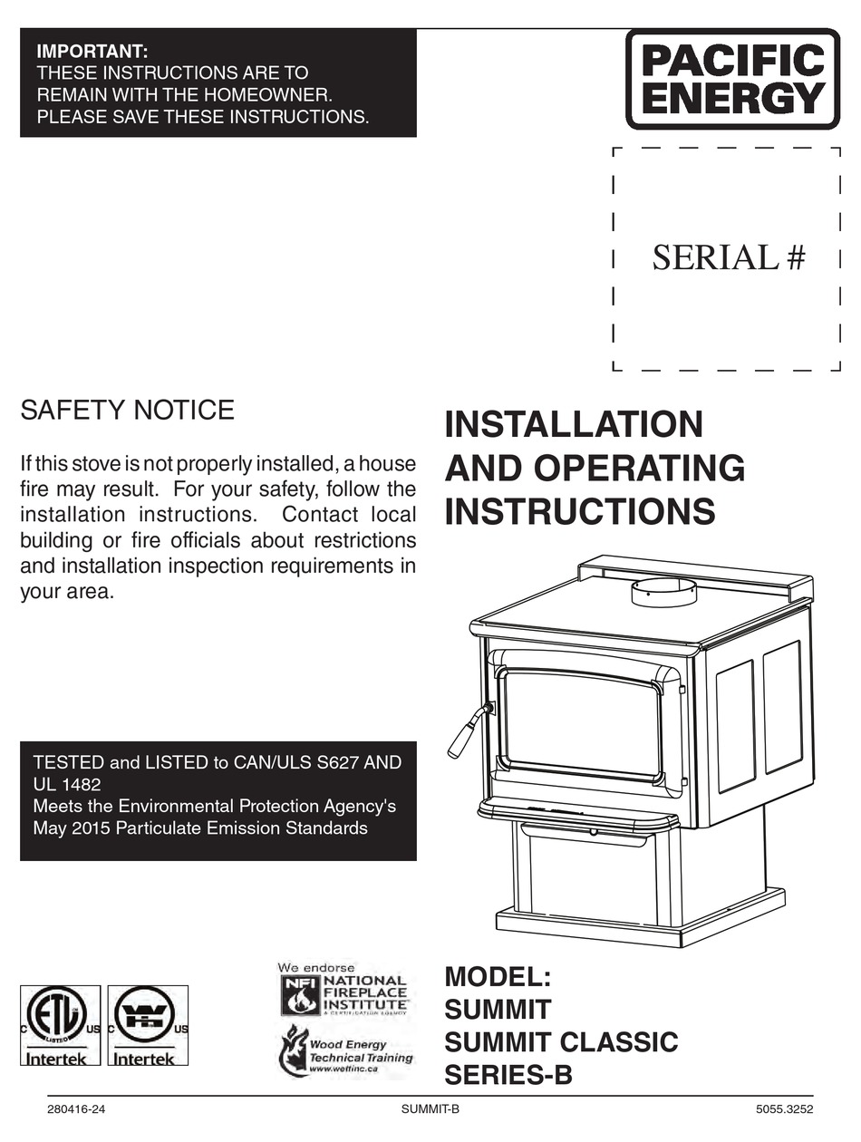 PACIFIC ENERGY SUMMIT INSTALLATION AND OPERATING INSTRUCTIONS MANUAL