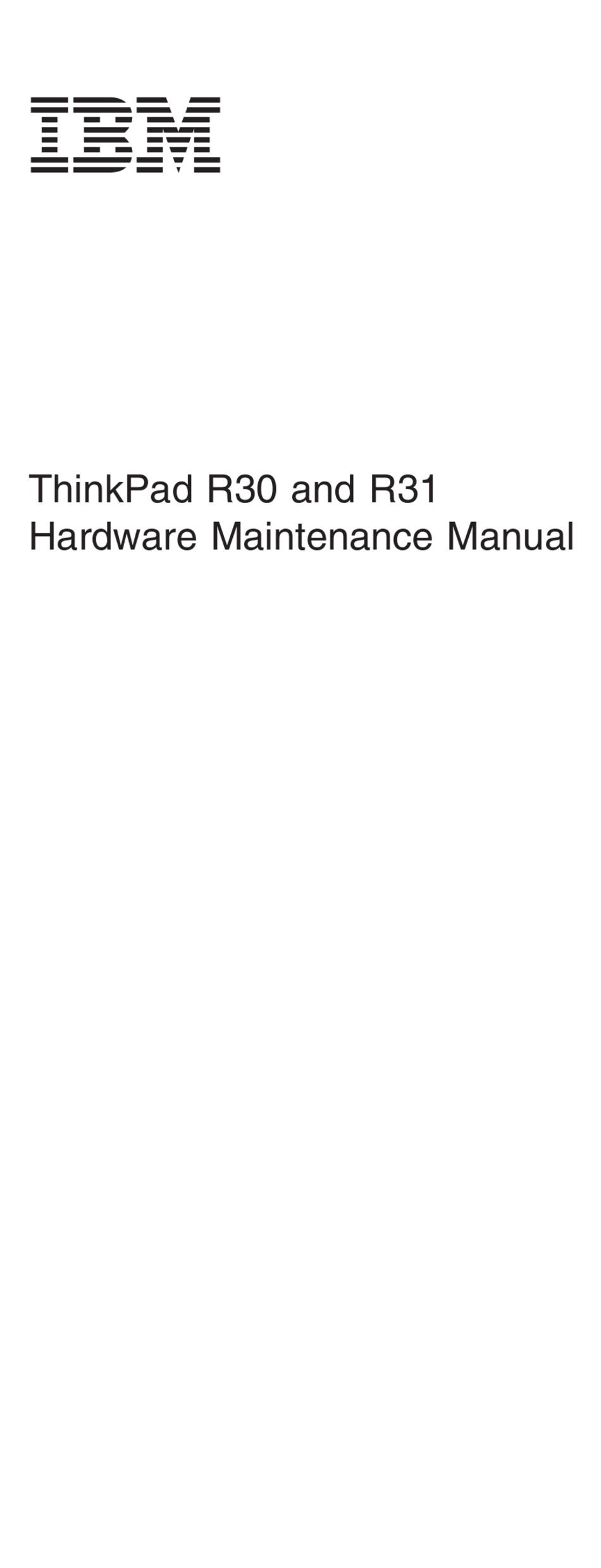 IBM THINKPAD R30 HARDWARE MAINTENANCE MANUAL Pdf Download | ManualsLib
