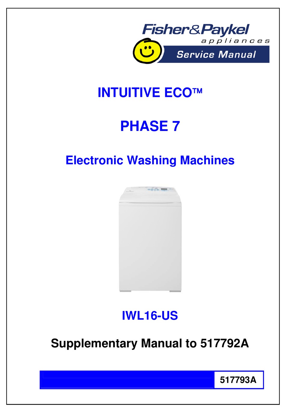 FISHER PAYKEL PHASE 7 INTUITIVE ECO IWL16 US SERVICE MANUAL Pdf FISHER PAYKEL PHASE 7 INTUITIVE ECO IWL16 US SERVICE MANUAL Pdf