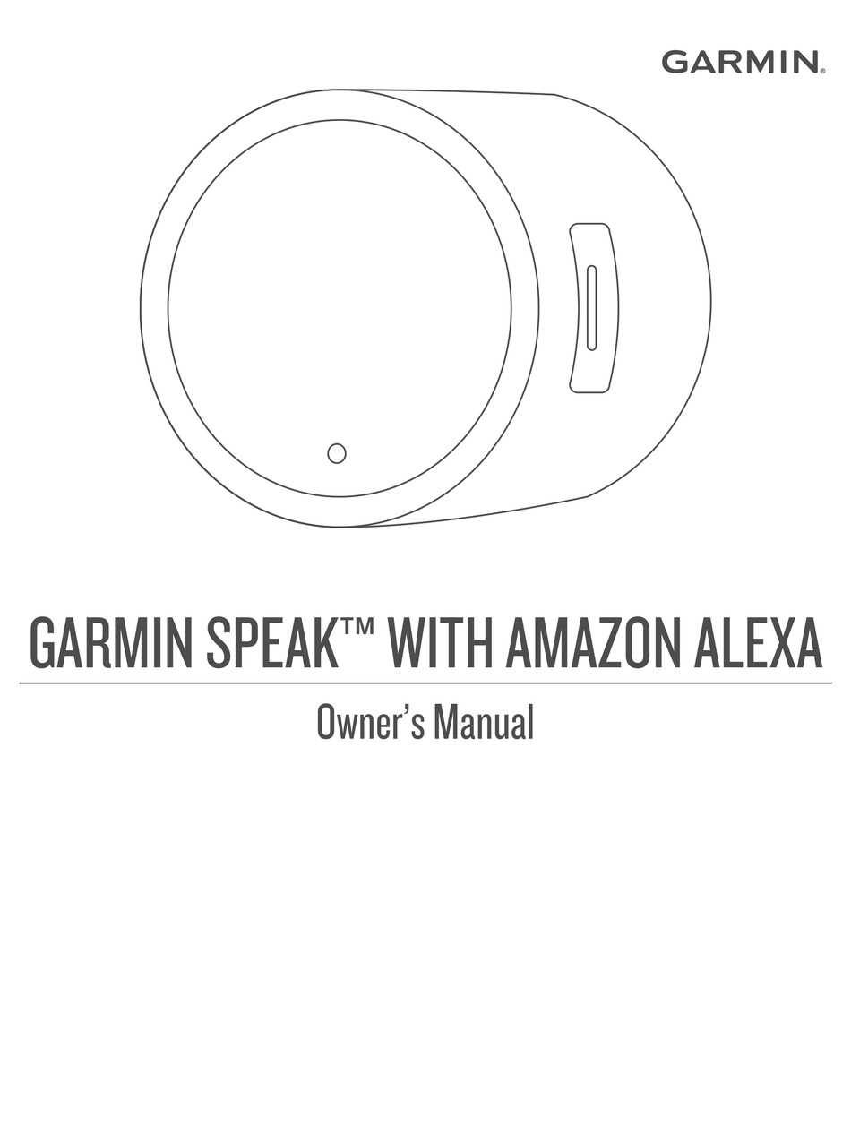 GARMIN SPEAK WITH AMAZON ALEXA OWNER S MANUAL Pdf Download ManuaLib GARMIN SPEAK WITH AMAZON ALEXA OWNER S MANUAL Pdf Download ManuaLib