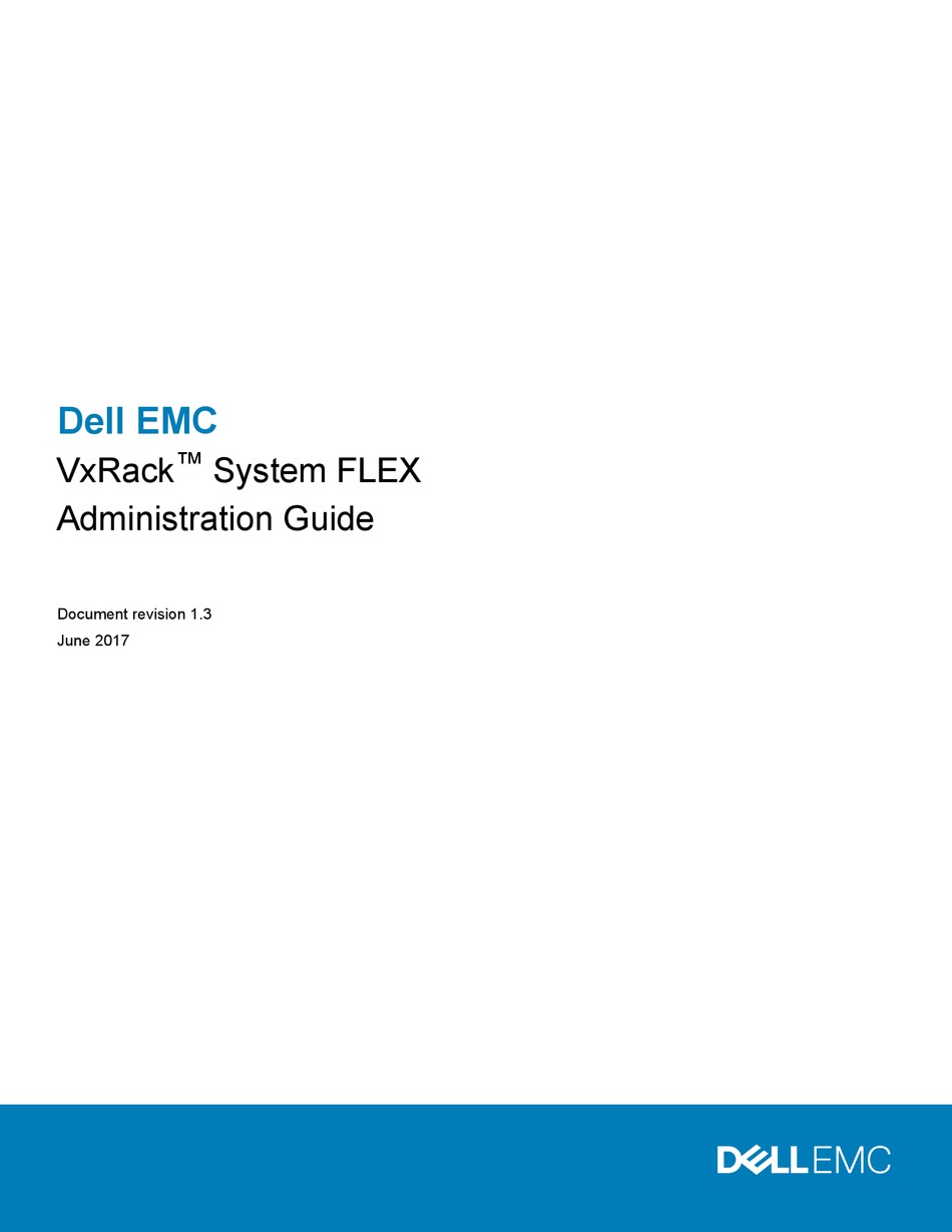 DELL EMC VXRACK FLEX ADMINISTRATION MANUAL Pdf Download | ManualsLib