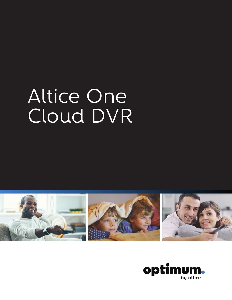 OPTIMUM ALTICE ONE CLOUD DVR USER MANUAL Pdf Download | ManualsLib