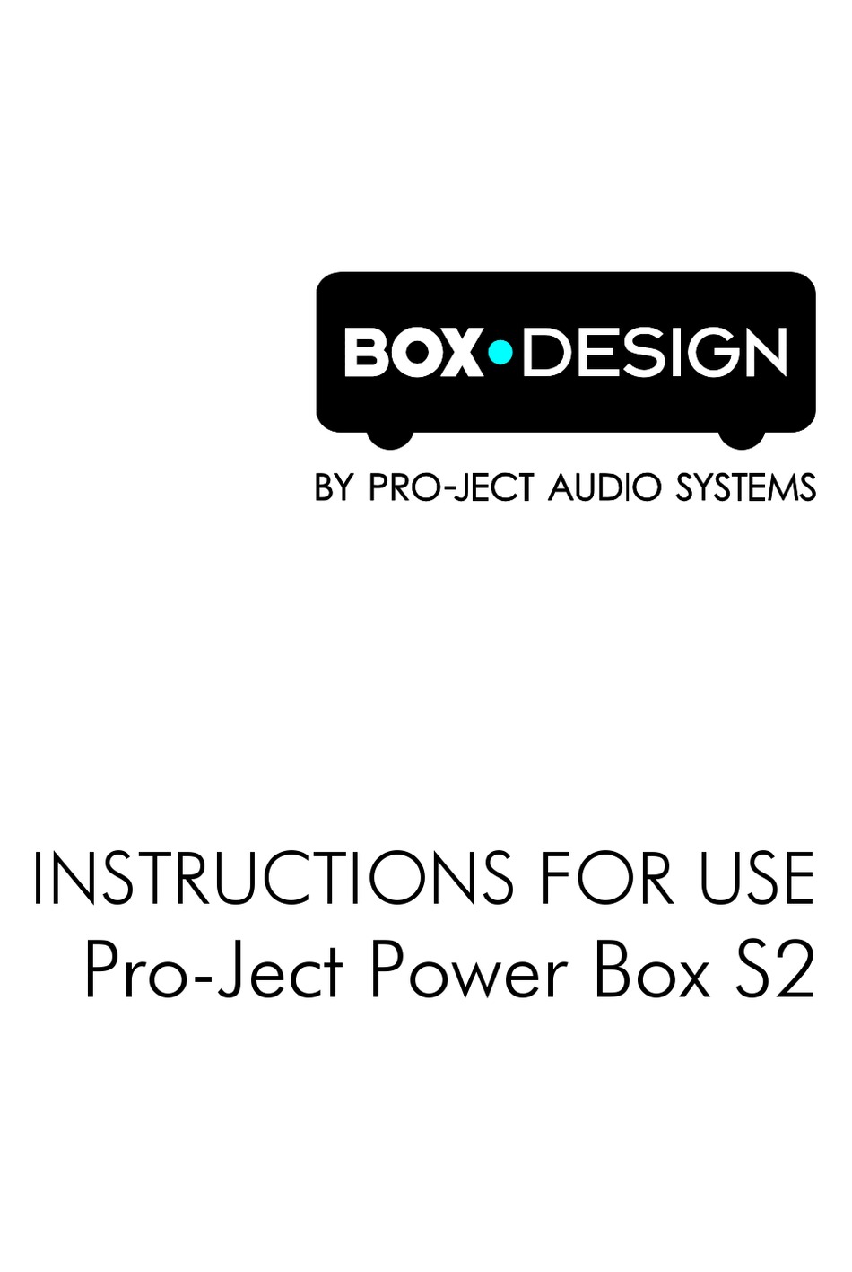 PRO-JECT AUDIO SYSTEMS POWER BOX S2 INSTRUCTIONS FOR USE Pdf Download ...