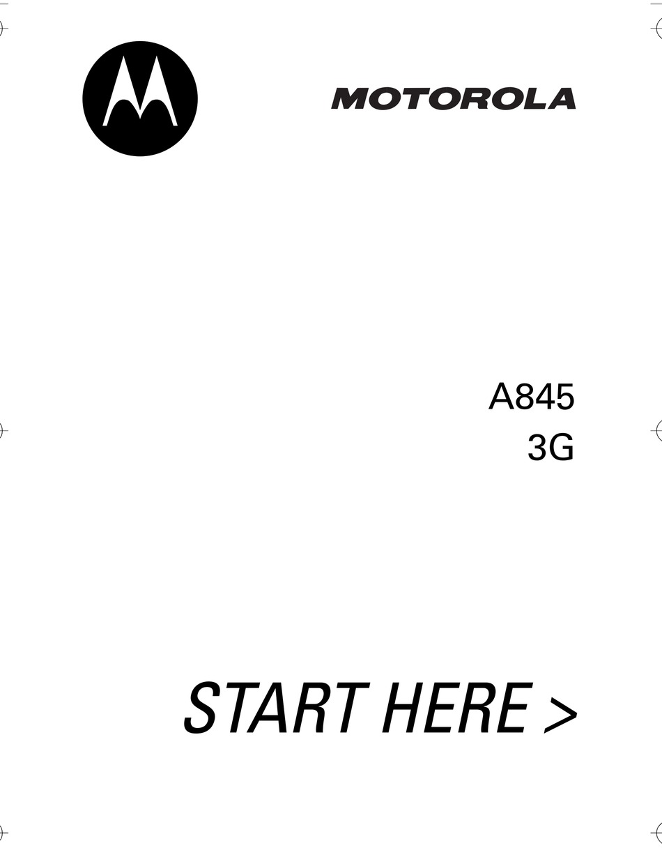 MOTOROLA A845 START HERE MANUAL Pdf Download | ManualsLib