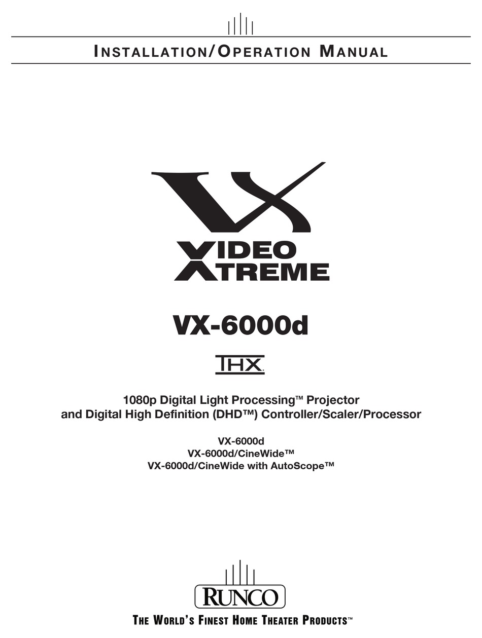 RUNCO CINEWIDE VX-6000D INSTALLATION & OPERATION MANUAL Pdf Download ...