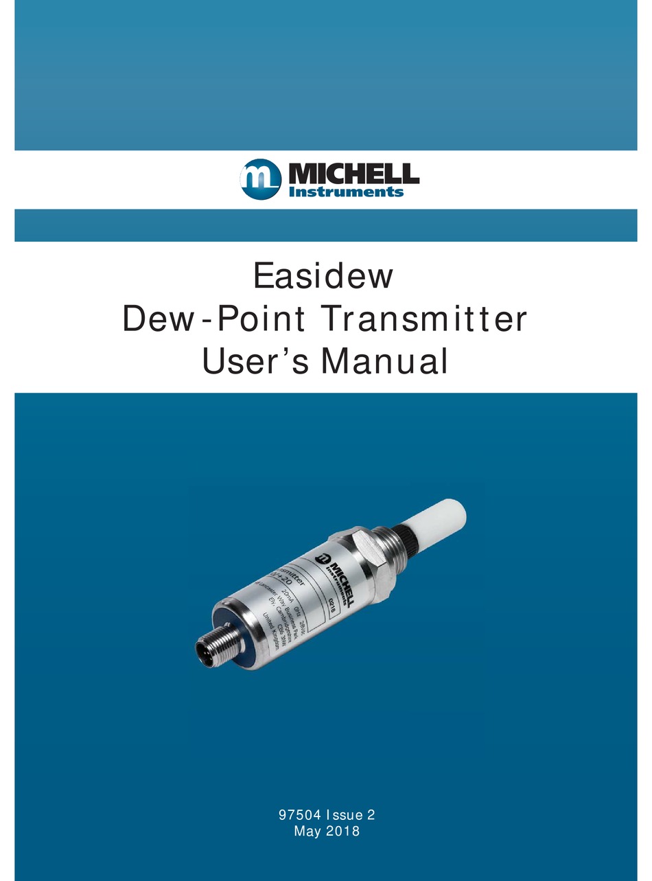 MICHELL INSTRUMENTS EASIDEW TRANSMITTER USER MANUAL | ManualsLib