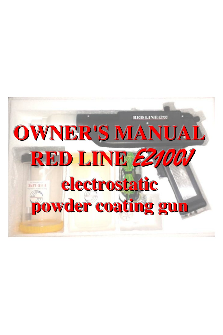 RED LINE INSTRUMENTS EZ100J PAINT SPRAYER OWNER'S MANUAL | ManualsLib