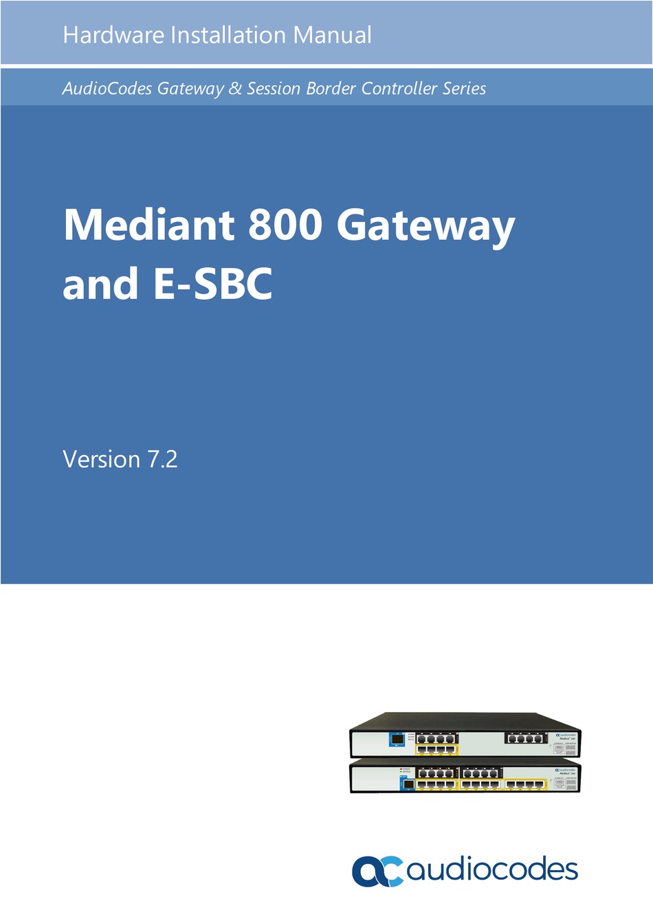 AUDIOCODES MEDIANT 800 SERIES HARDWARE INSTALLATION MANUAL Pdf Download AUDIOCODES MEDIANT 800 SERIES HARDWARE INSTALLATION MANUAL Pdf Download