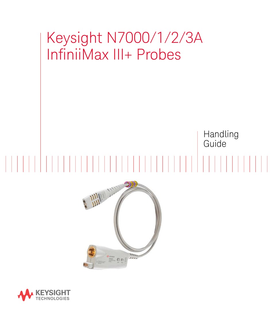 KEYSIGHT INFINIIMAX III+ N7000 HANDLING MANUAL Pdf Download | ManualsLib