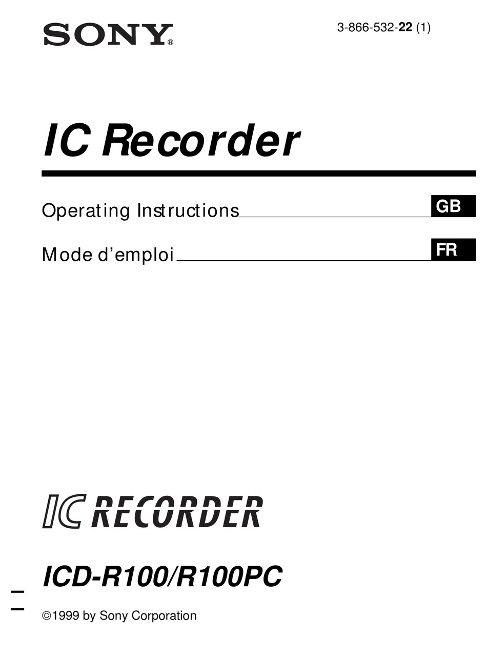 SONY ICD-R100PC OPERATING INSTRUCTIONS (PRIMARY MANUAL) OPERATING ...