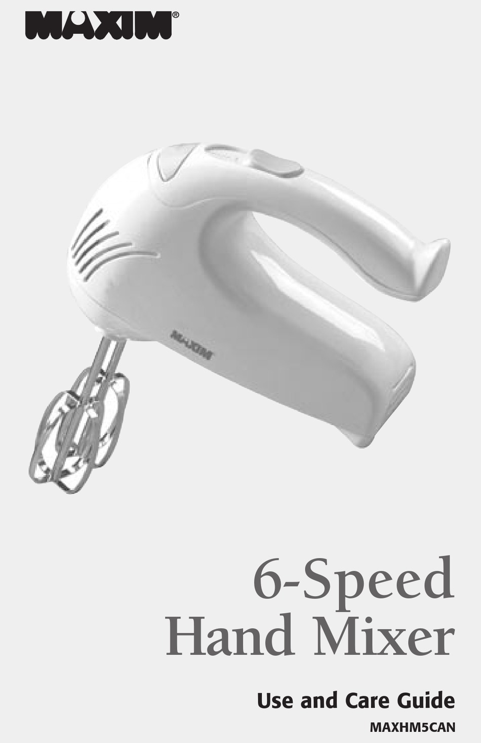 MAXIM MAXHM5CAN USE AND CARE MANUAL Pdf Download | ManualsLib