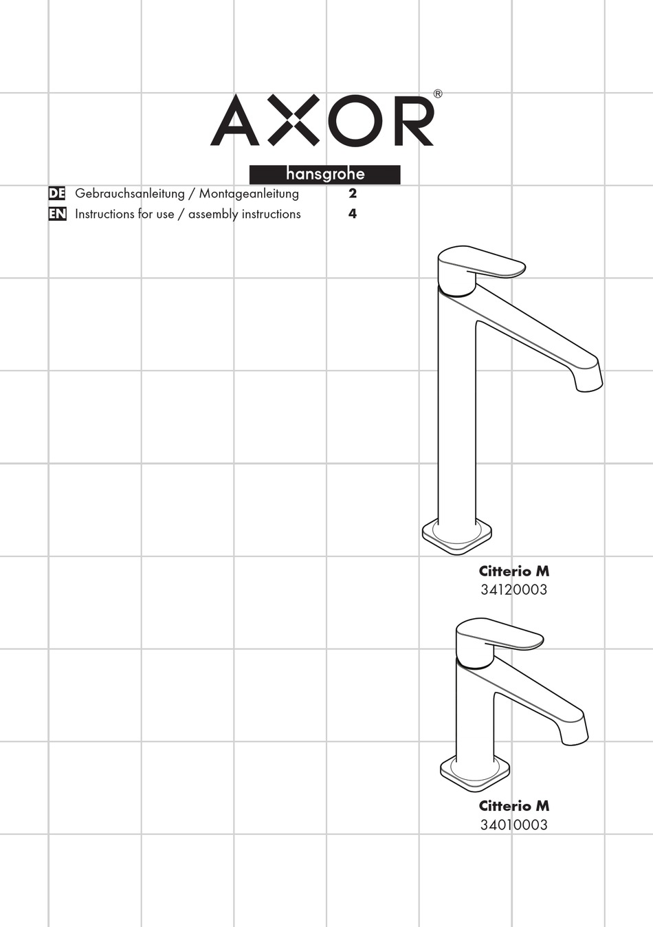 HANS GROHE AXOR CITTERIO M 34120003 INSTRUCTIONS FOR USE AND ASSEMBLY INSTRUCTIONS Pdf Download ...