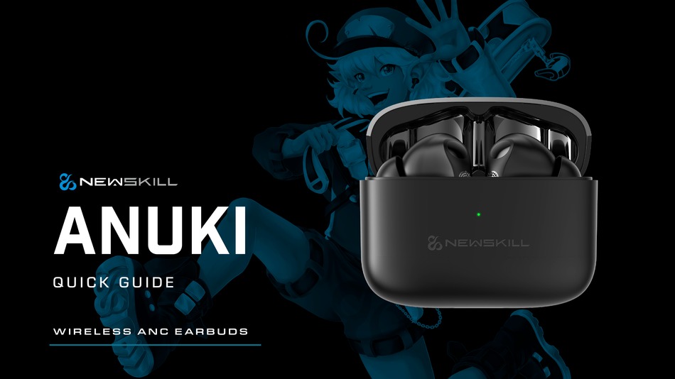NEWSKILL ANUKI QUICK MANUAL Pdf Download | ManualsLib