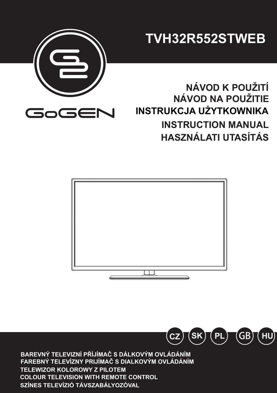 GOGEN TVH32R552STWEB INSTRUCTION MANUAL Pdf Download | ManualsLib