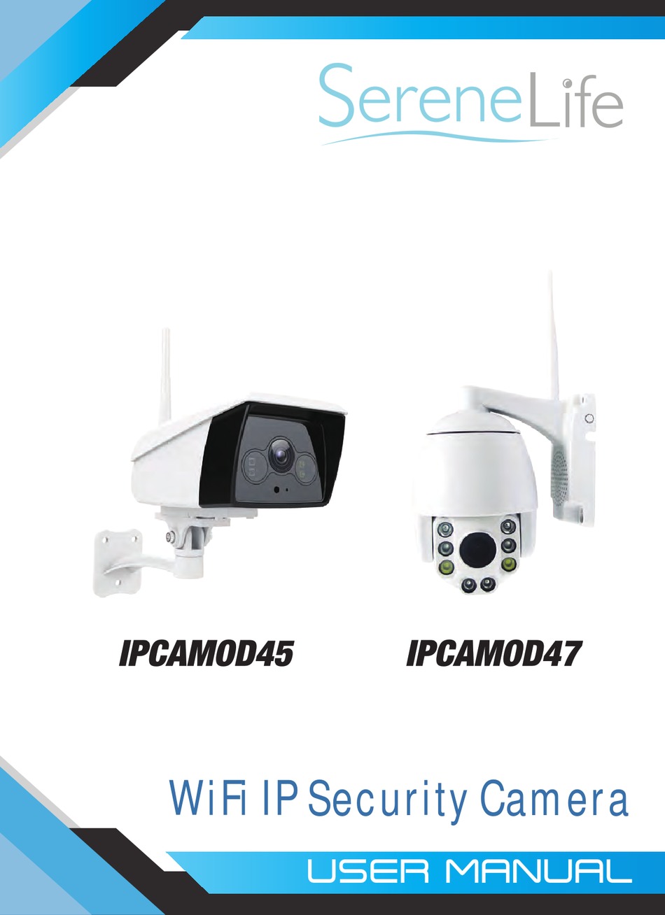SERENELIFE IPCAM0D45 USER MANUAL Pdf Download | ManualsLib