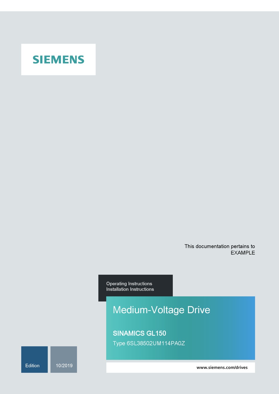SIEMENS SINAMICS GL150 OPERATING INSTRUCTIONS & INSTALLATION ...