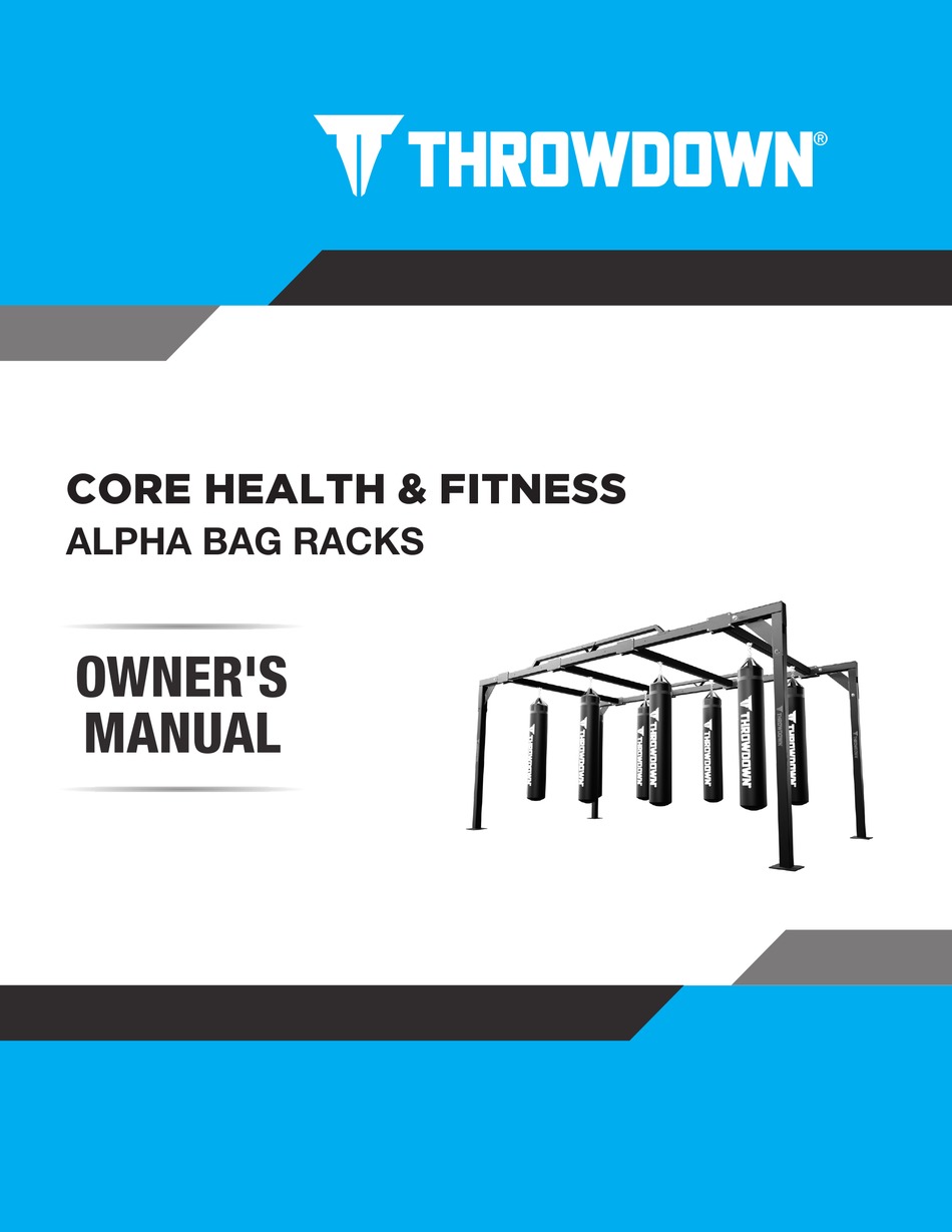 CORE HEALTH & FITNESS THROWDOWN ALPHA BAG RACKS OWNER'S MANUAL Pdf ...