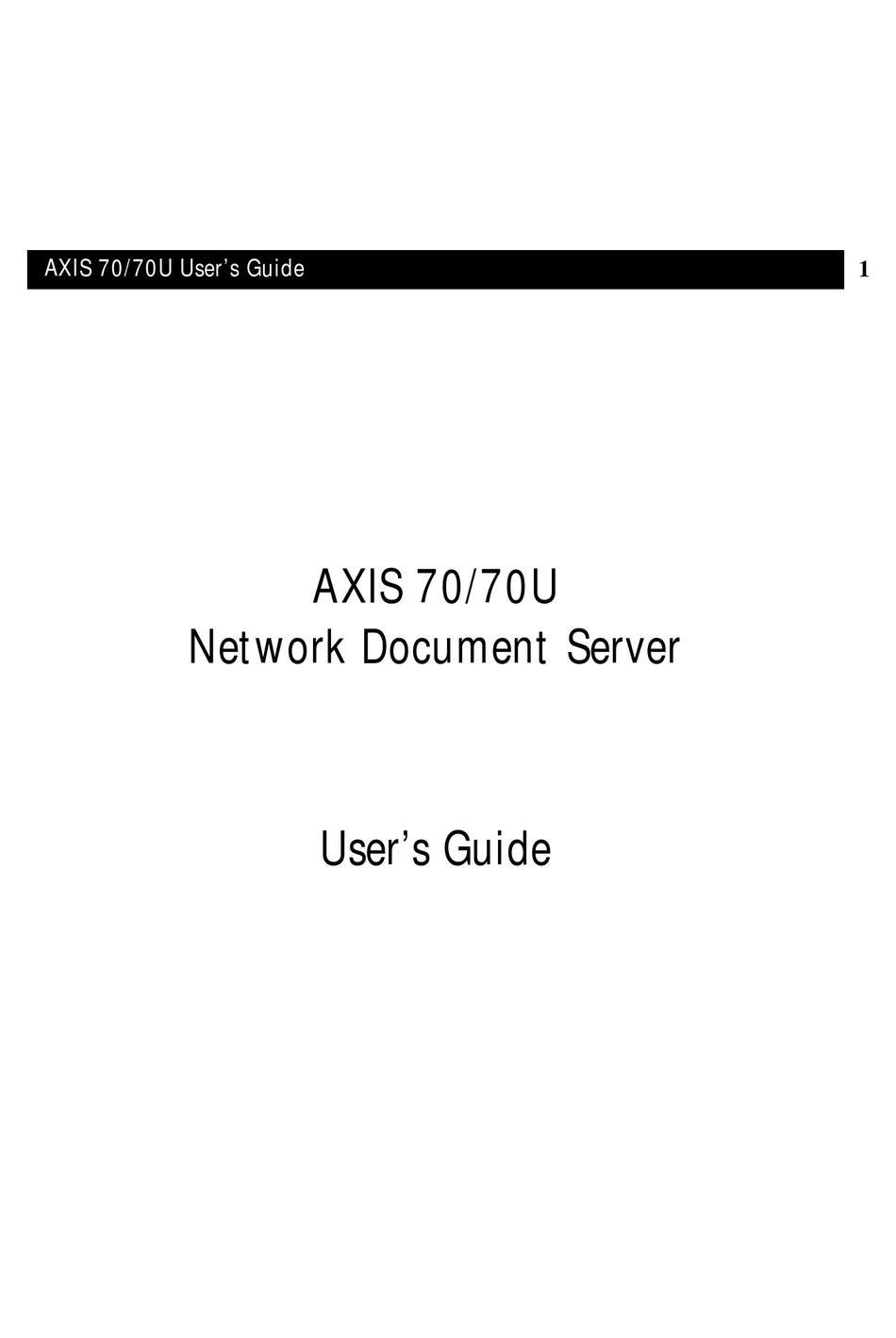 AXIS 70 SERVER USER MANUAL | ManualsLib