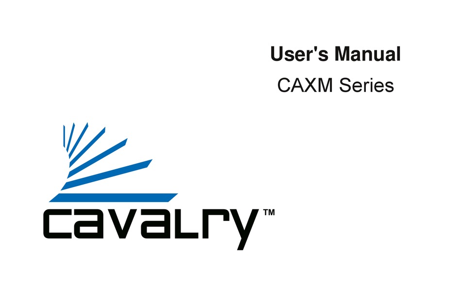 CAVALRY CAXM3701T0 USER MANUAL Pdf Download | ManualsLib