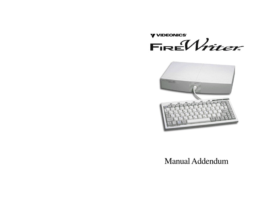 VIDEONICS FIREWRITER MEDIA CONVERTER MANUAL ADDENDUM | ManualsLib