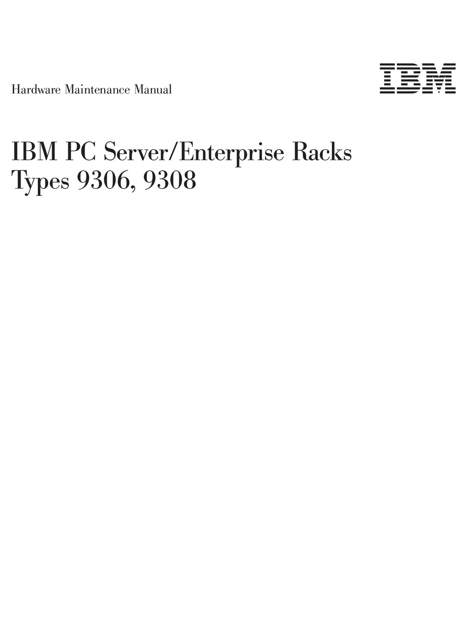 IBM 9306 HARDWARE MAINTENANCE MANUAL Pdf Download | ManualsLib