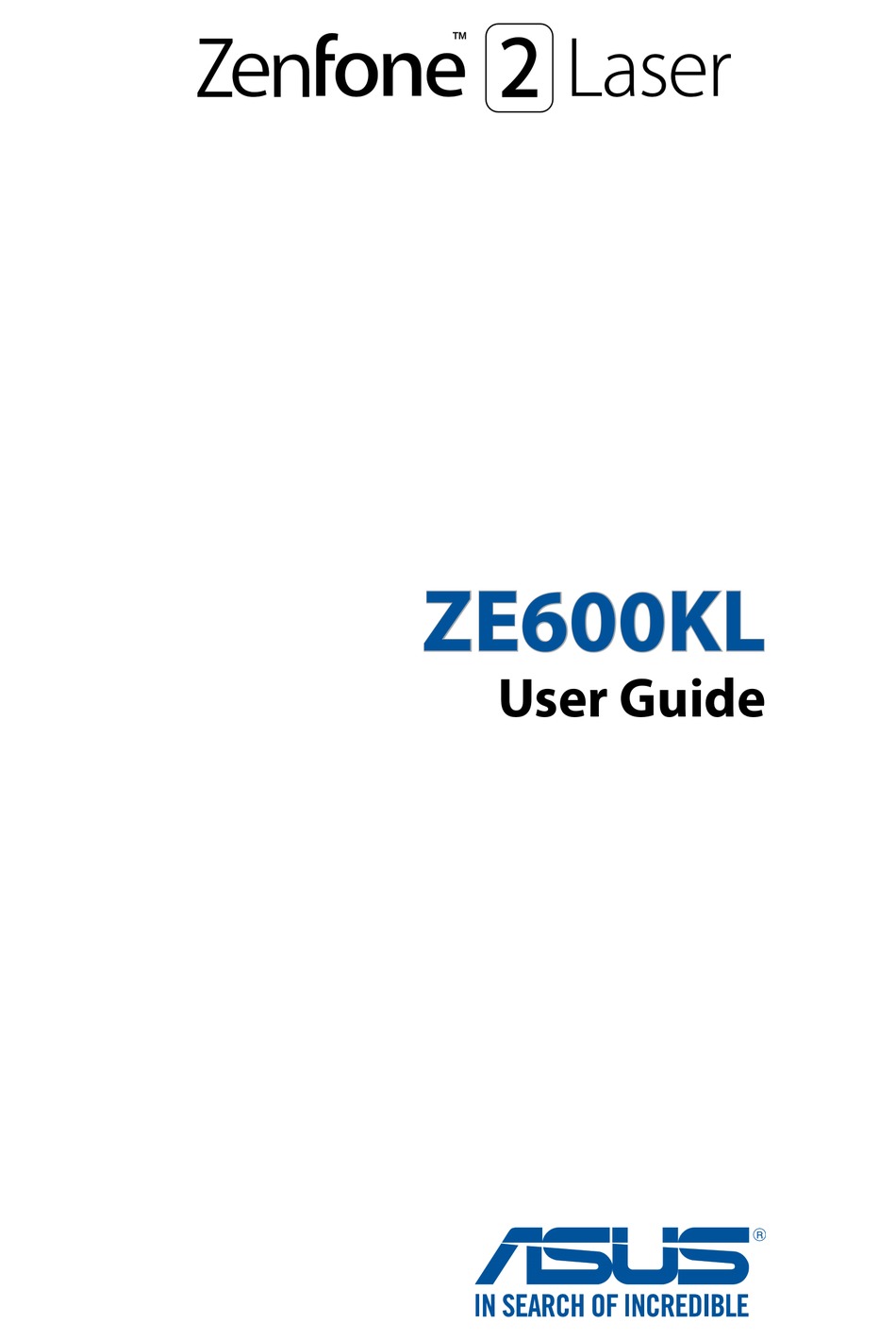 ASUS ZENFONE 2 LASER USER MANUAL Pdf Download | ManualsLib