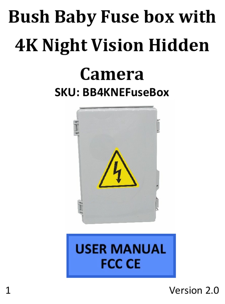 MINI GADGETS BUSH BABY BB4KNEFUSEBOX USER MANUAL Pdf Download | ManualsLib