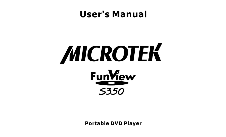 MICROTEK FUNVIEW S350 PORTABLE DVD PLAYER USER MANUAL | ManualsLib