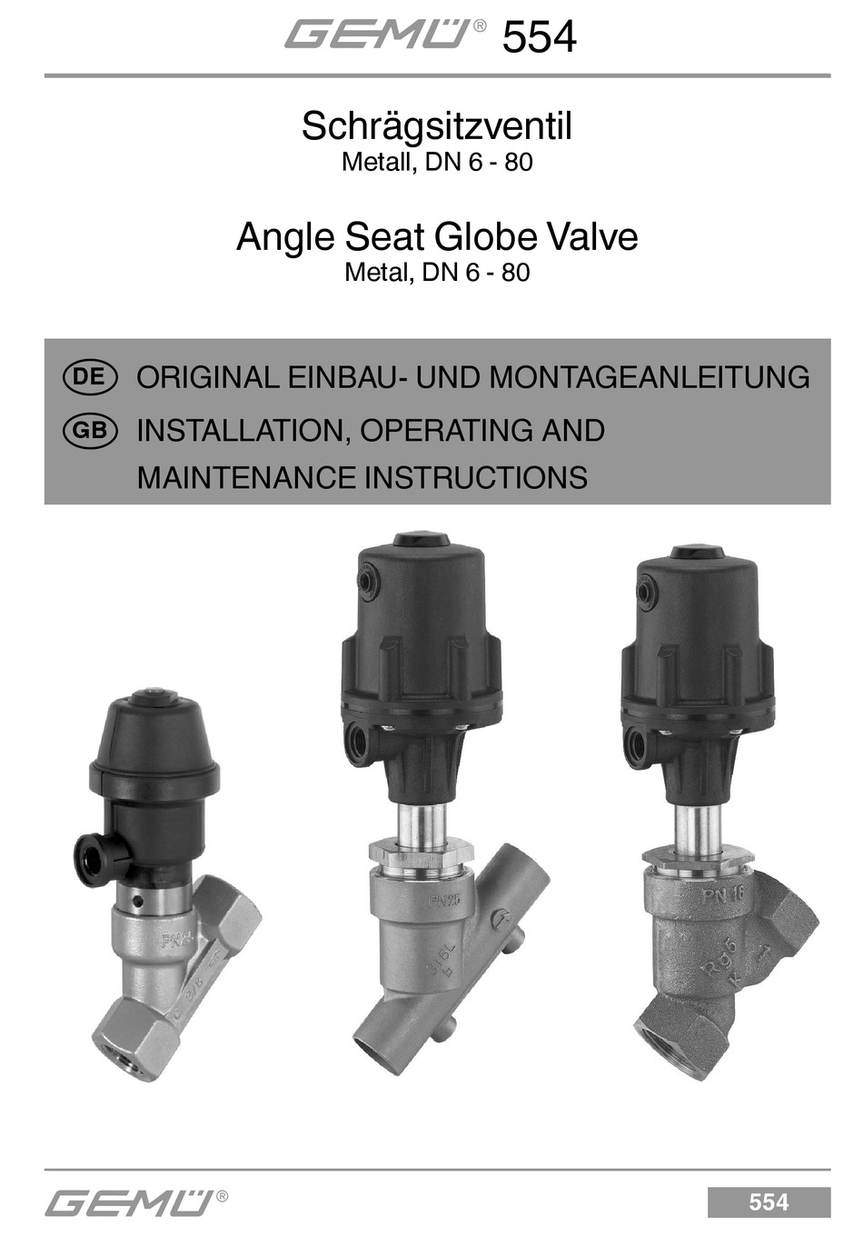 GEMU 554 INSTALLATION, OPERATING AND MAINTENANCE INSTRUCTIONS FOR THE ...