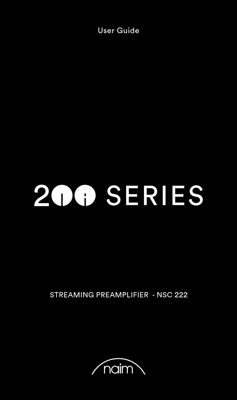 NAIM 200 SERIES USER MANUAL Pdf Download | ManualsLib