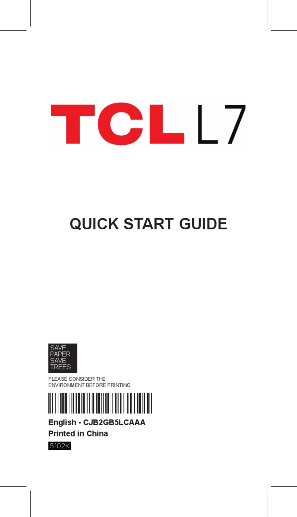TCL L7 QUICK START MANUAL Pdf Download | ManualsLib