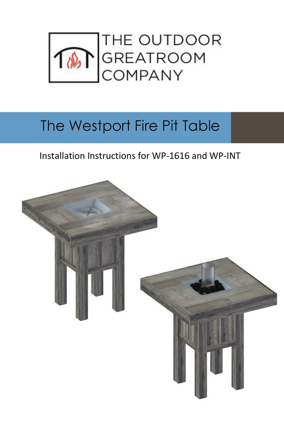 OUTDOOR GREATROOM COMPANY WESTPORT WP-INT INSTALLATION INSTRUCTIONS ... OUTDOOR GREATROOM COMPANY WESTPORT WP-INT INSTALLATION INSTRUCTIONS ...
