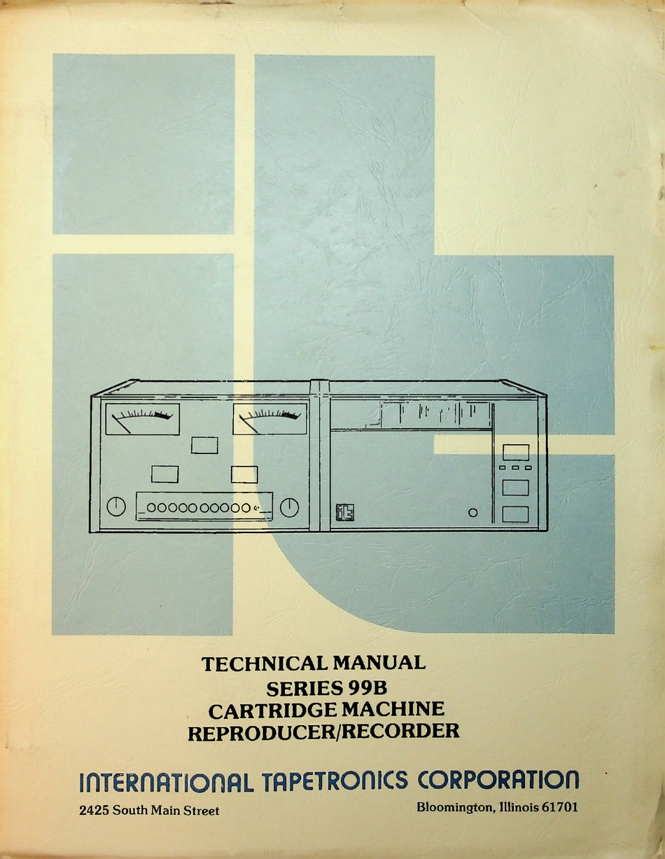 INTERNATIONAL TAPETRONICS CORPORATION 99B SERIES TECHNICAL MANUAL Pdf ...