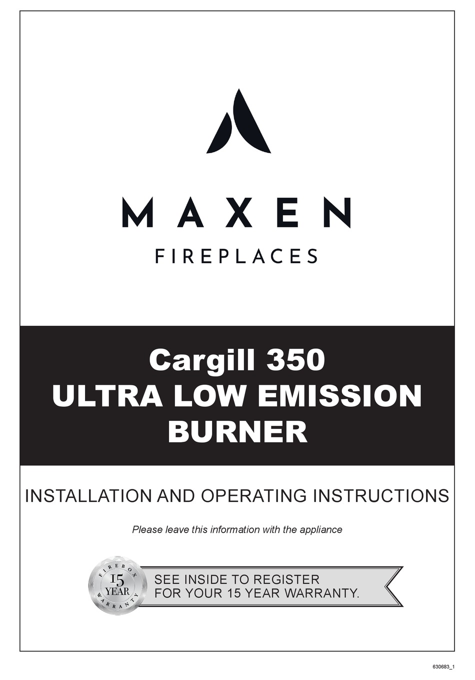 MAXEN CARGILL 350 INSTALLATION AND OPERATING INSTRUCTIONS MANUAL Pdf ...