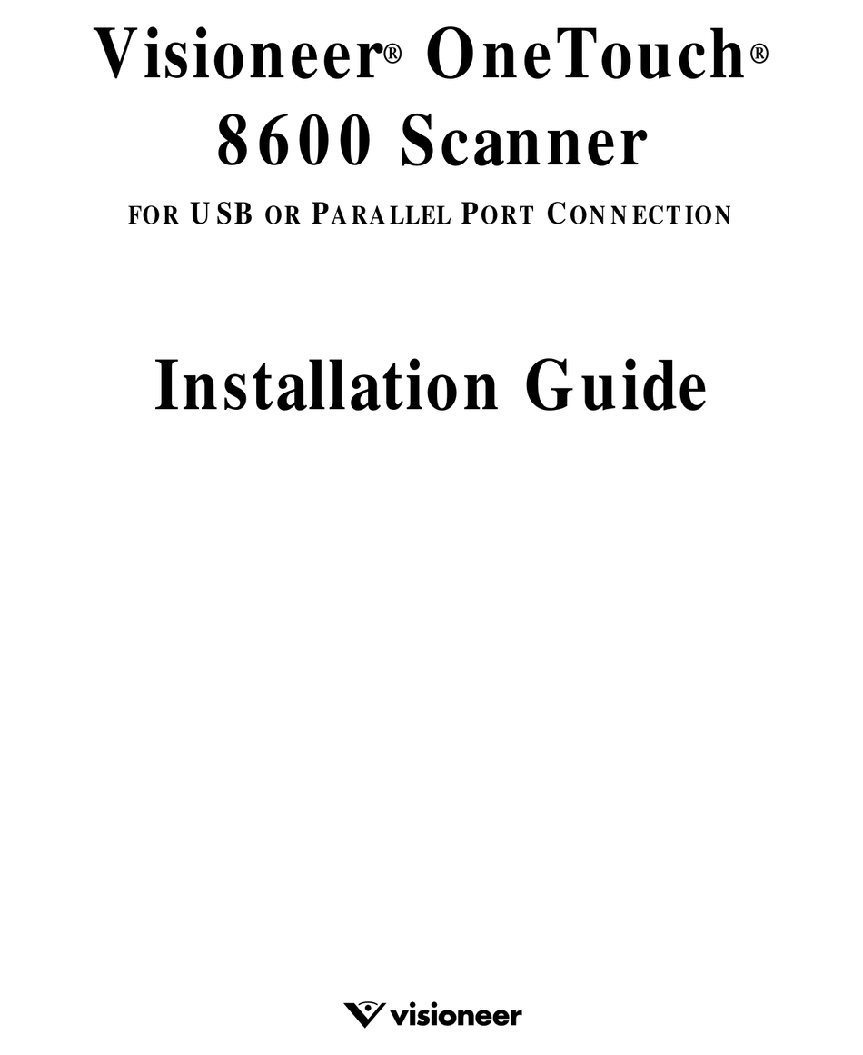 VISIONEER ONETOUCH 8600 INSTALLATION MANUAL Pdf Download | ManualsLib