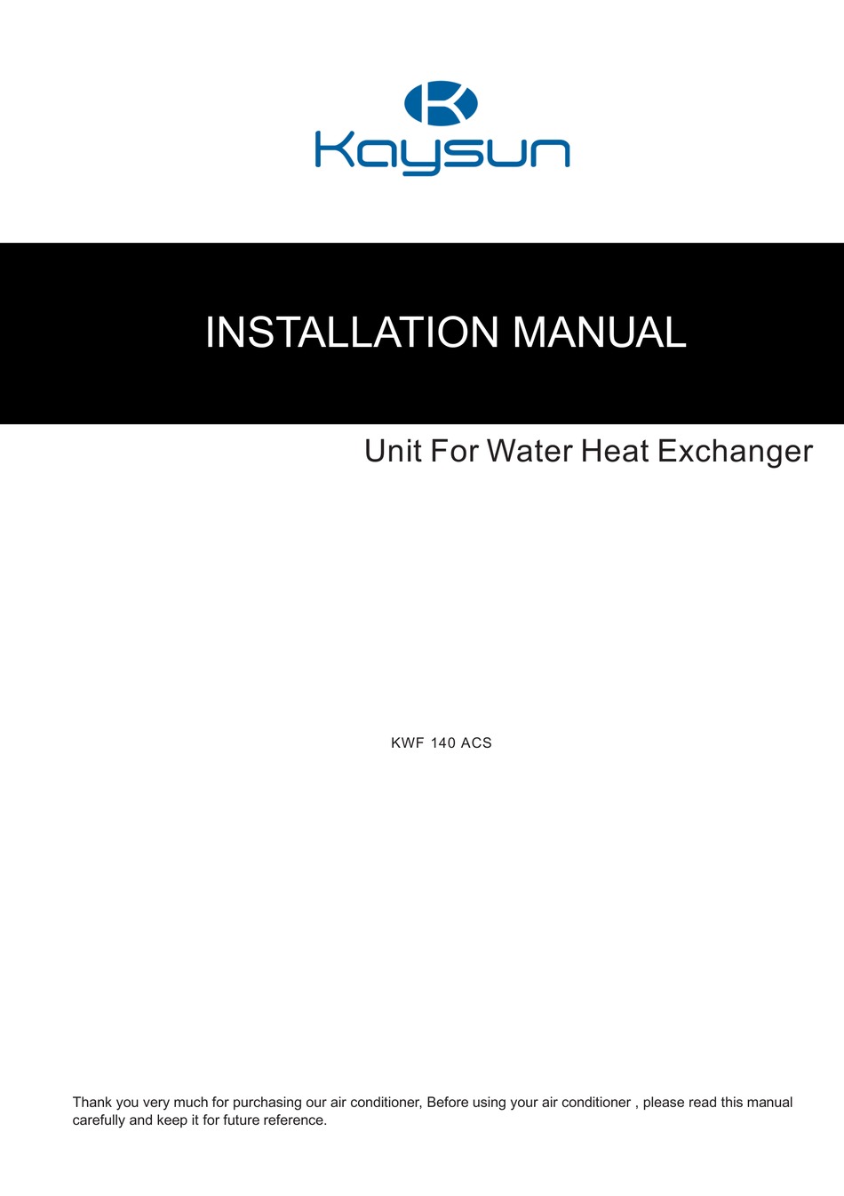 FRIGICOLL KAYSUN KWF 140 ACS INSTALLATION MANUAL Pdf Download | ManualsLib