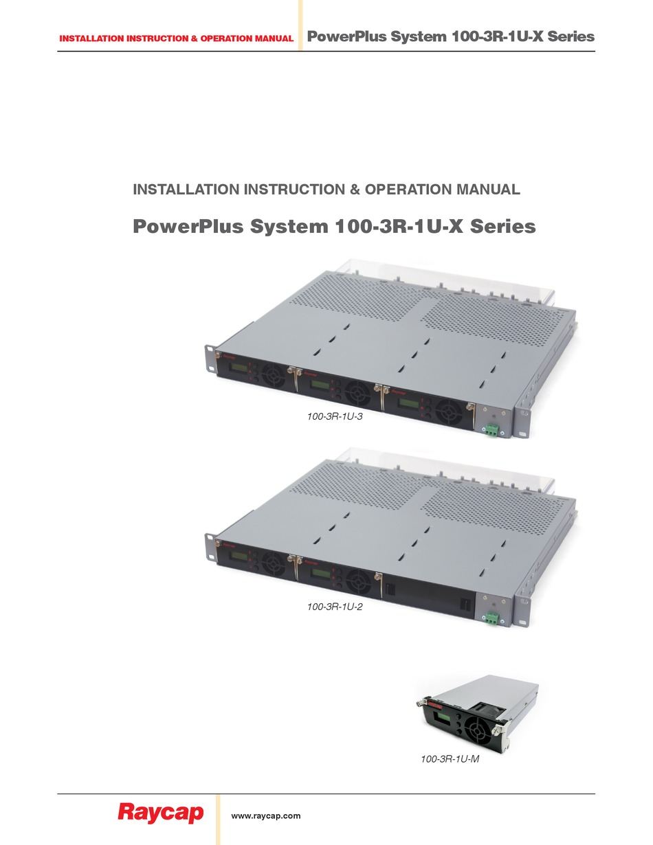 RAYCAP POWERPLUS SYSTEM 100-3R-1U-X SERIES INSTALLATION INSTRUCTIONS ...